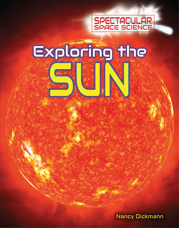 Exploring the Sun | Rosen Classroom